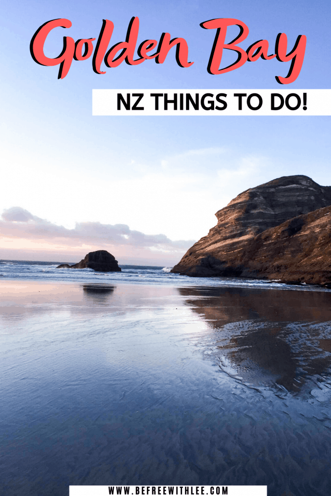 6 Amazing things to do in Golden Bay Nelson/Tasman - Life Coach For ...